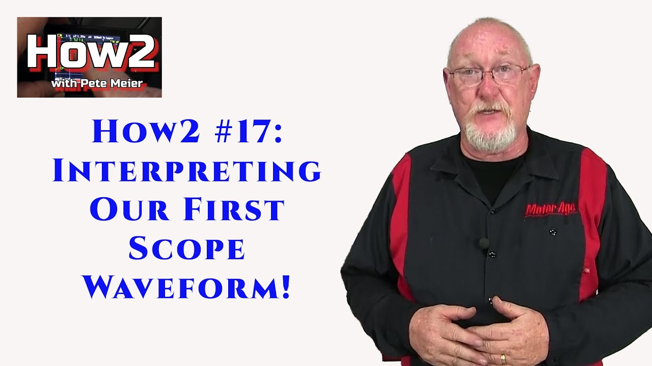 How2 #17: Interpreting Our First Scope Waveform! | Vehicle Service Pros